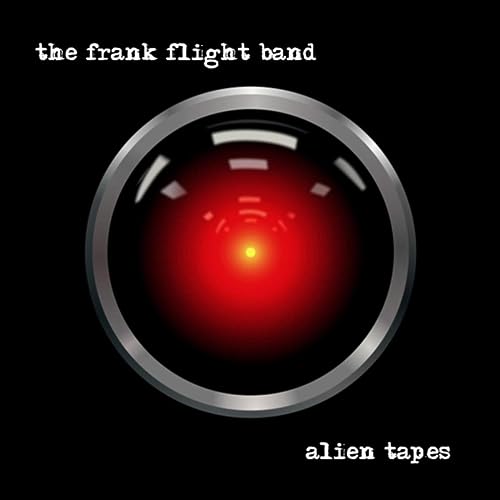 Release: Alien Tapes by Frank Flight Band